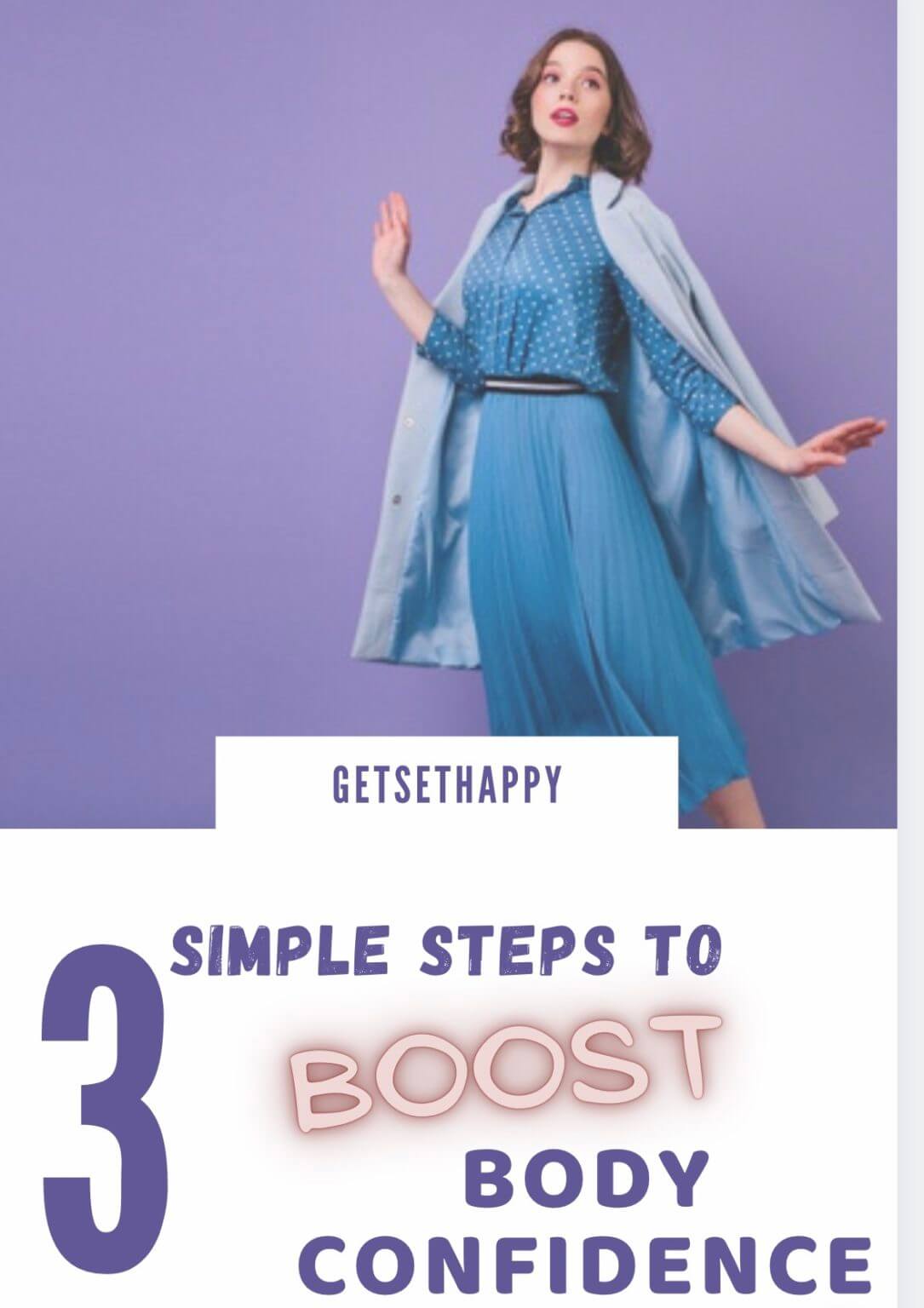 3 Ways to Boost Your Body Confidence | GetSetHappy