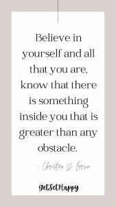 25 I Can Do It! Motivational quotes to Spur Your Inspiration | GetSetHappy