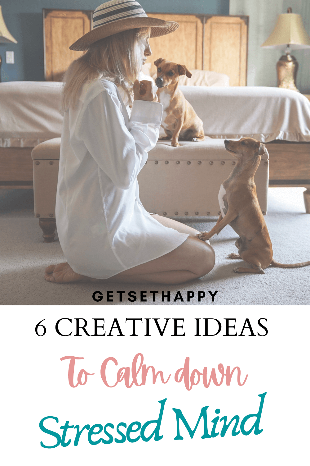 6 Creative Ways to Manage Stress & Anxiety | GetSetHappy