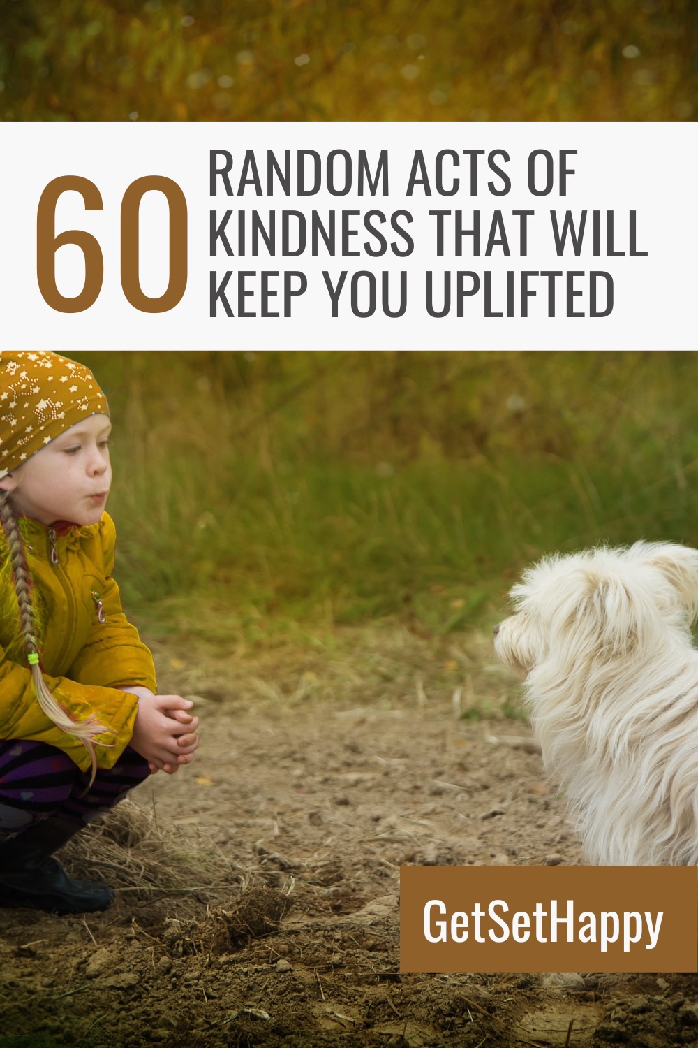 60 Random Acts of Kindness That Will Keep You Uplifted | GetSetHappy