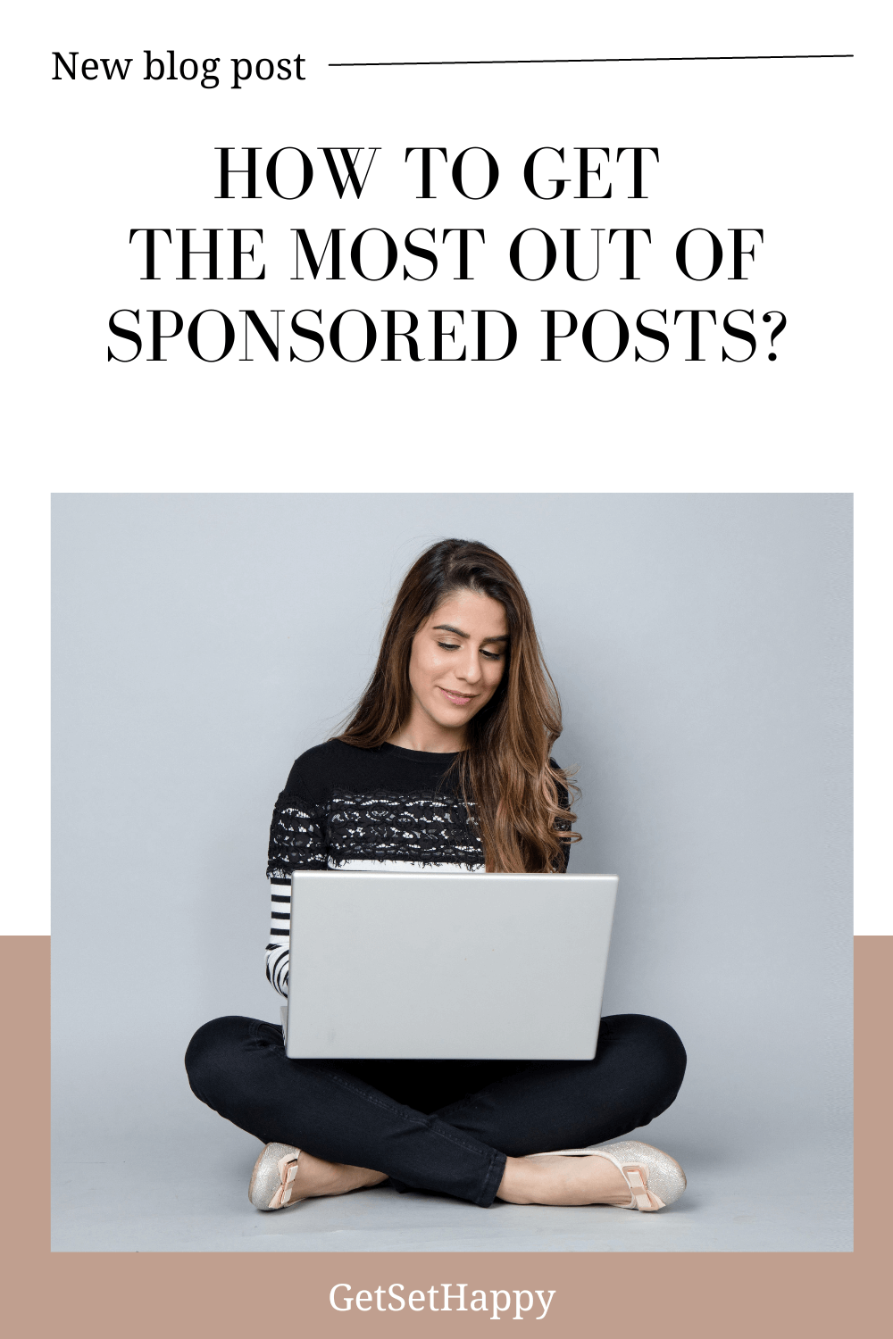 How to Get the Most Out of Sponsored Posts? | GetSetHappy