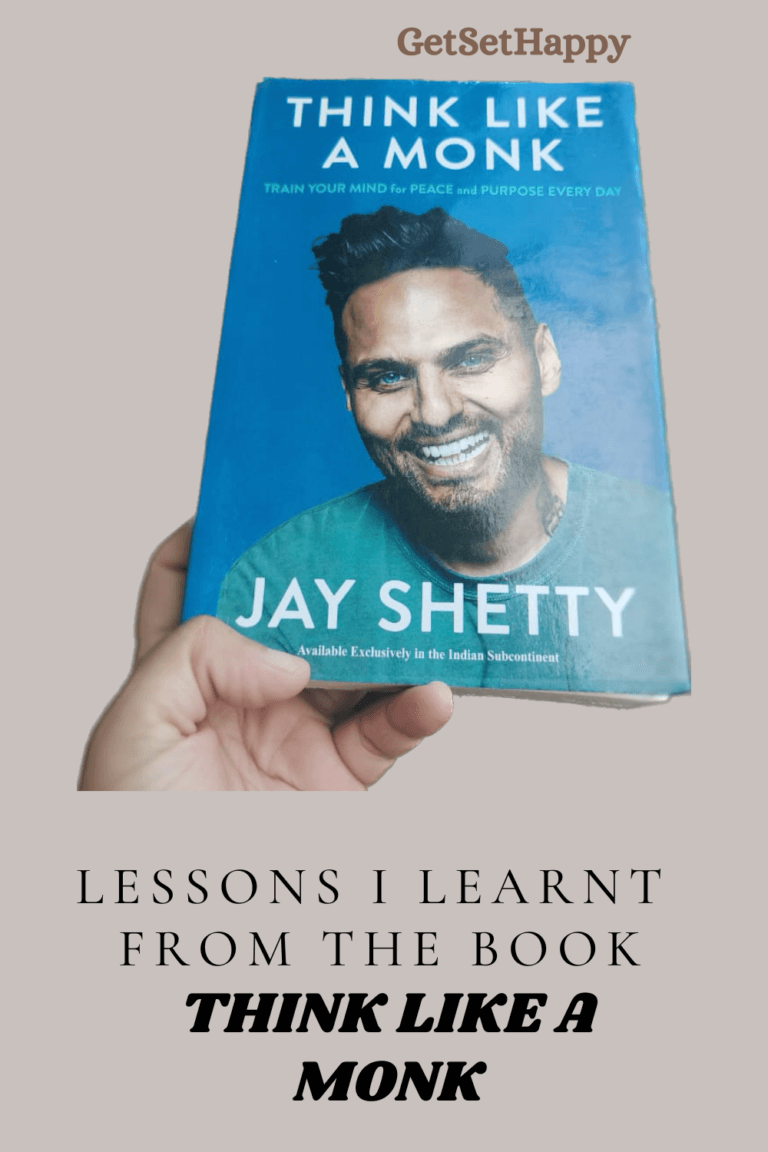 8 Lessons I Learnt From The Book- Think Like a Monk | GetSetHappy