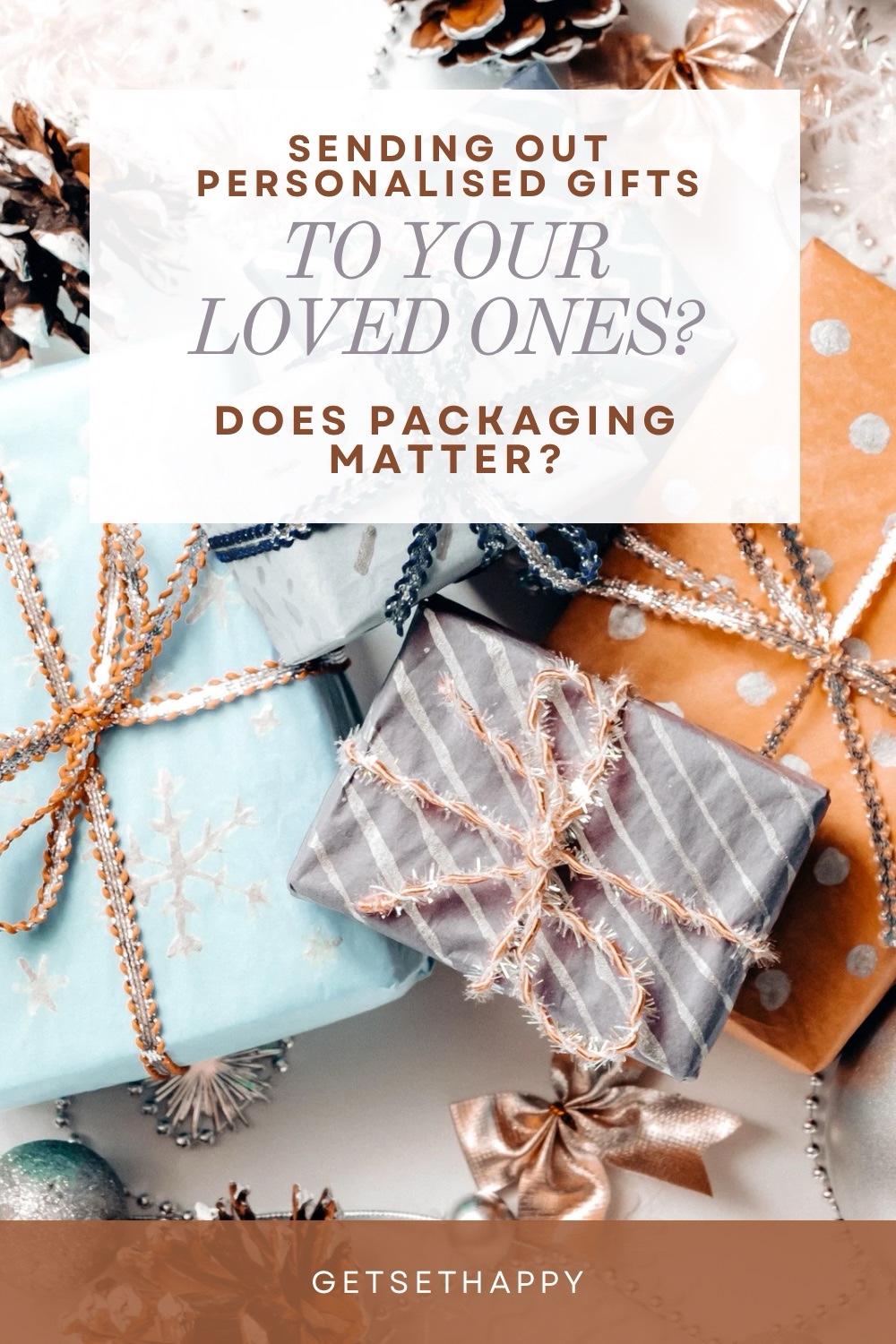 Sending Out Personalised Gifts to Your Loved Ones? Does Packaging ...