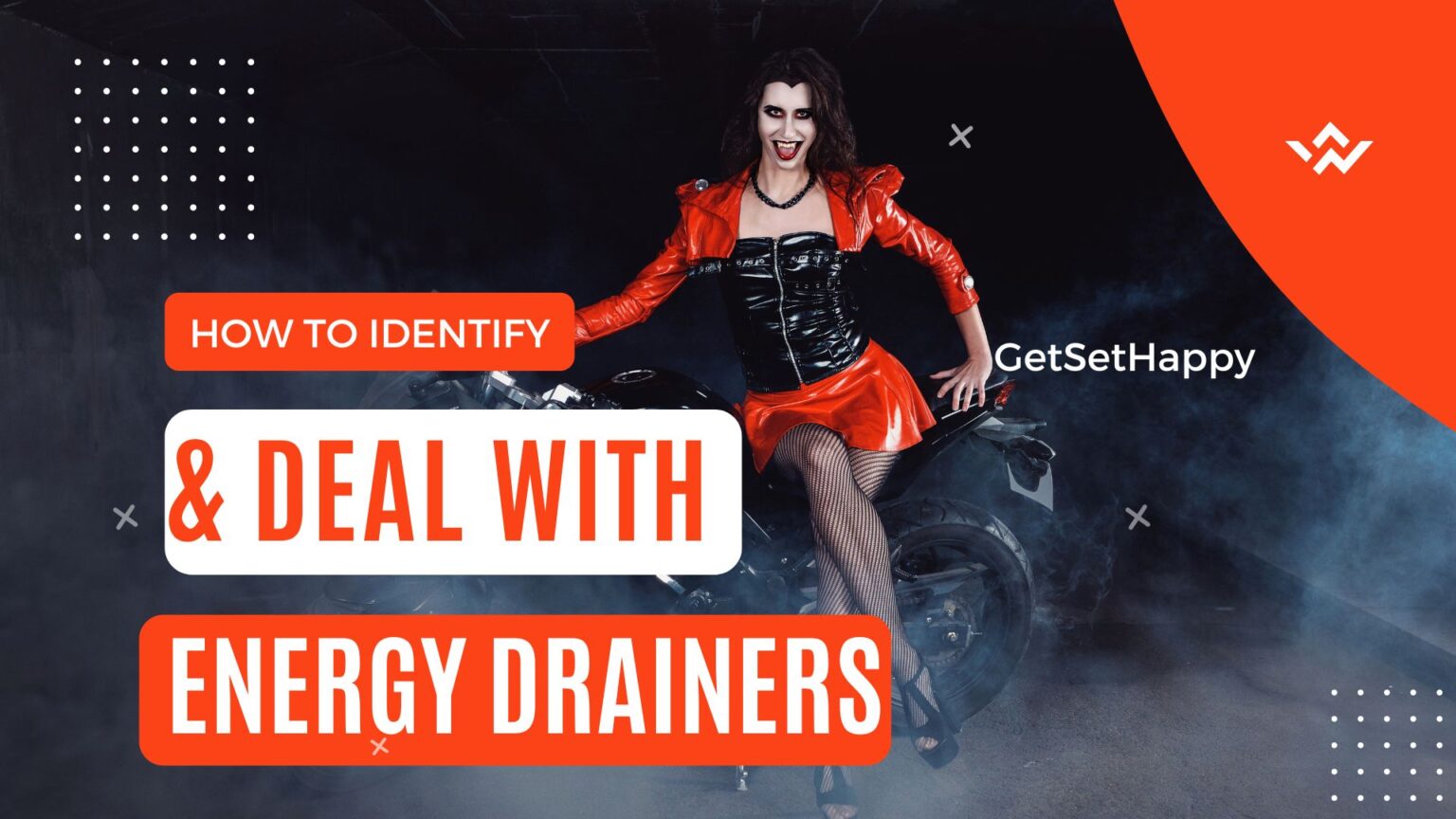How to Identify and Deal with Energy Drainers? Your Guide to Protecting ...