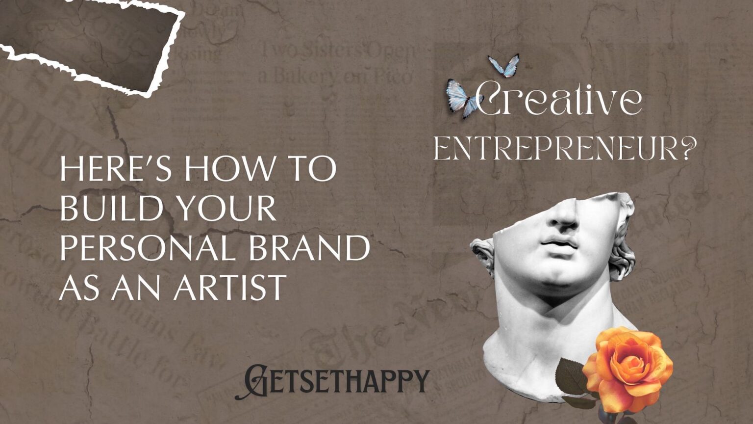 How to Build a Personal Brand as an Artist? | GetSetHappy
