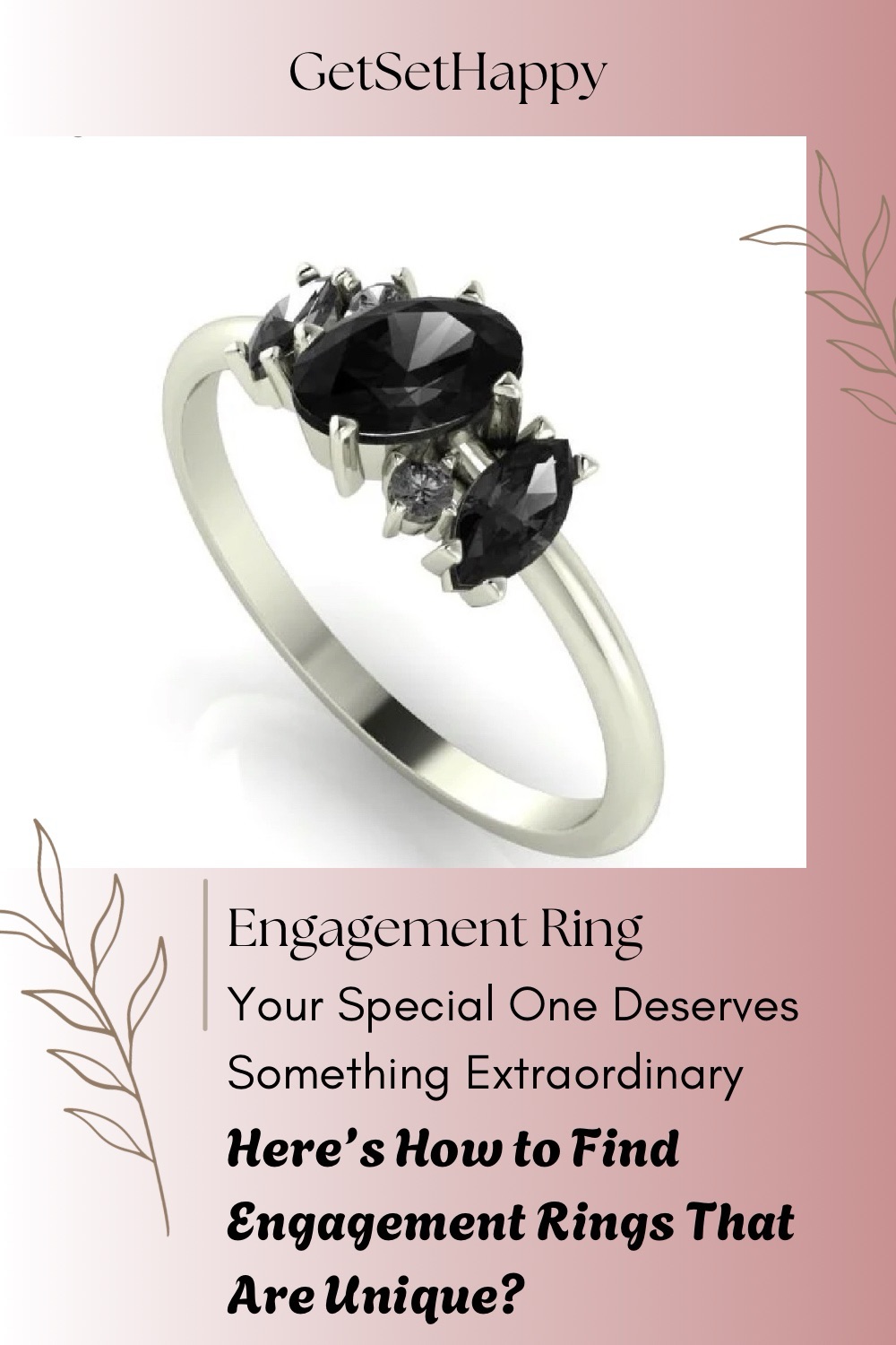 Ditch the Ordinary! Here's How to Find Engagement Rings That Are Unique ...